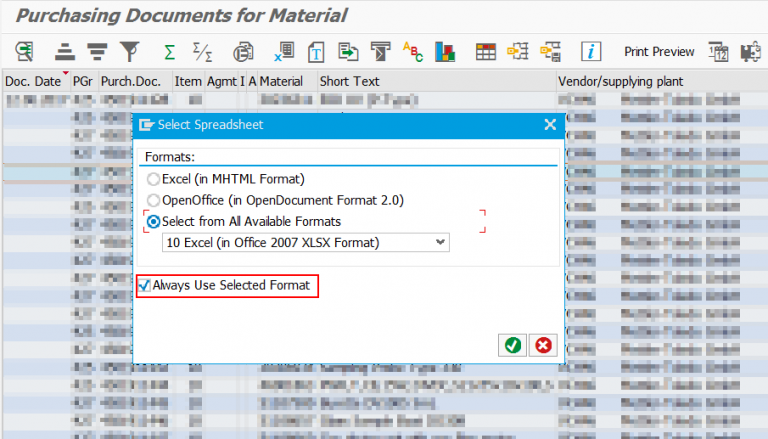 SAP checkbox "Always Use Selected Format"